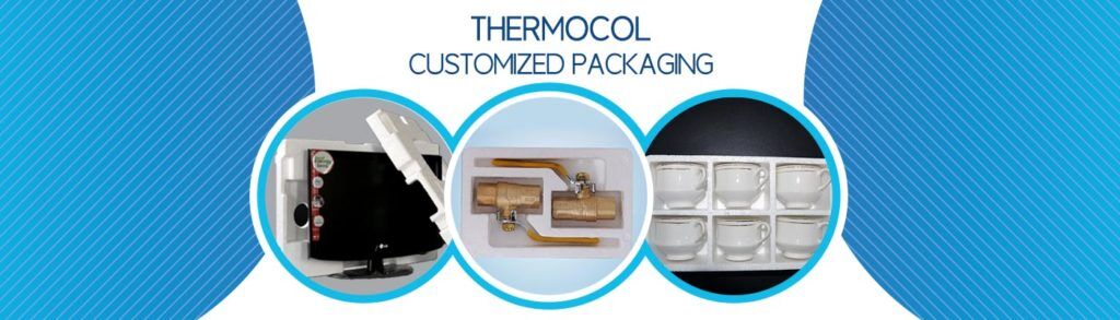 Customized Thermocol Packaging, Customized Packing- EPACK