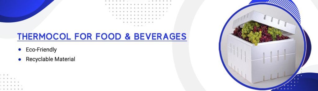 EPS Thermocol Boxes for Food Beverages Manufacturer- EPACK
